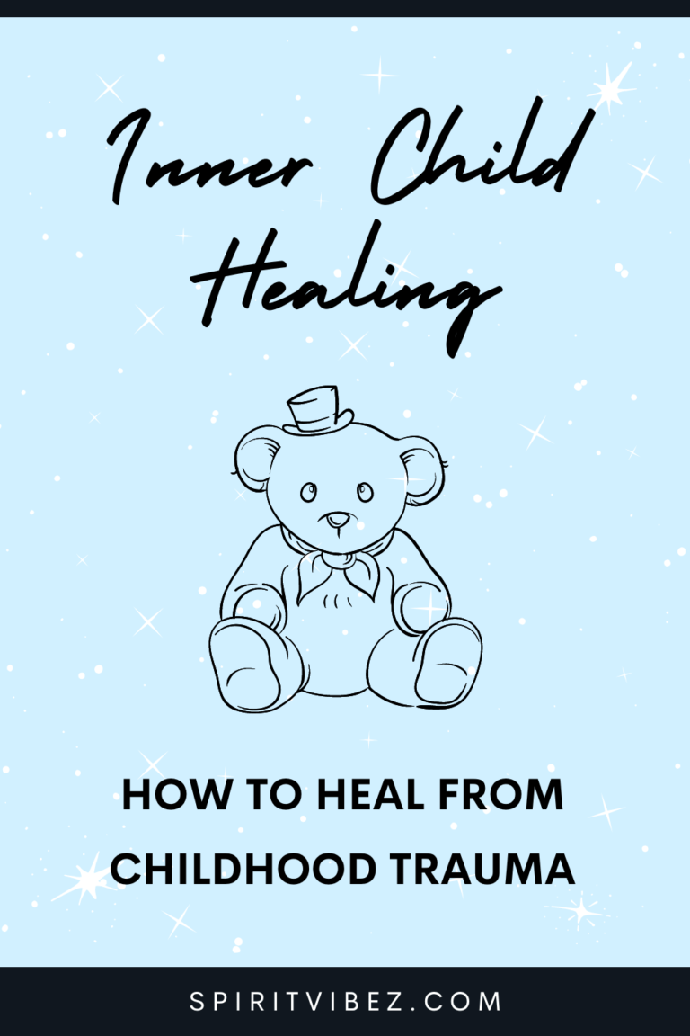 Inner Child Healing: How to Heal from Childhood Trauma - Spiritvibez